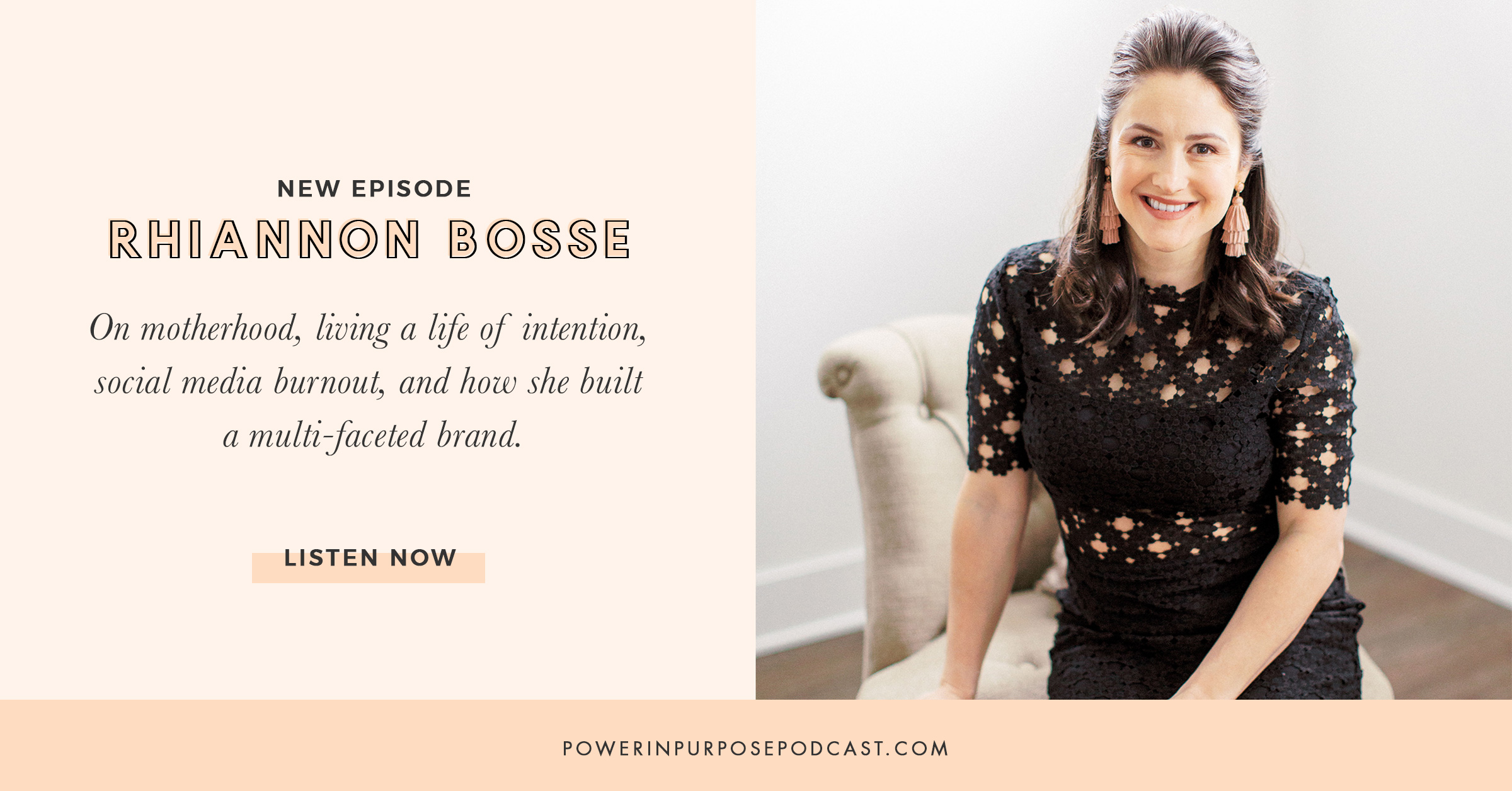 Rhiannon Bosse Asks Why Can't You Have The Life You Want.. Now?