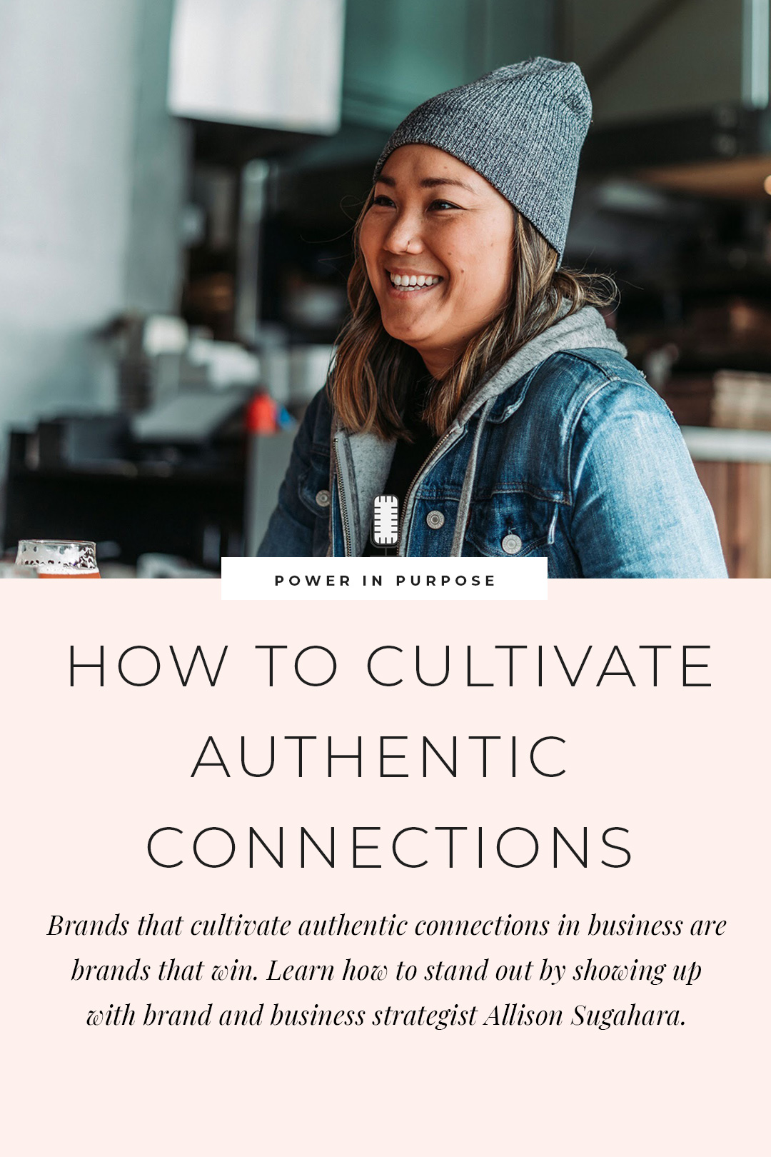 Allison Sugahara On How To Create A Brand That Wins