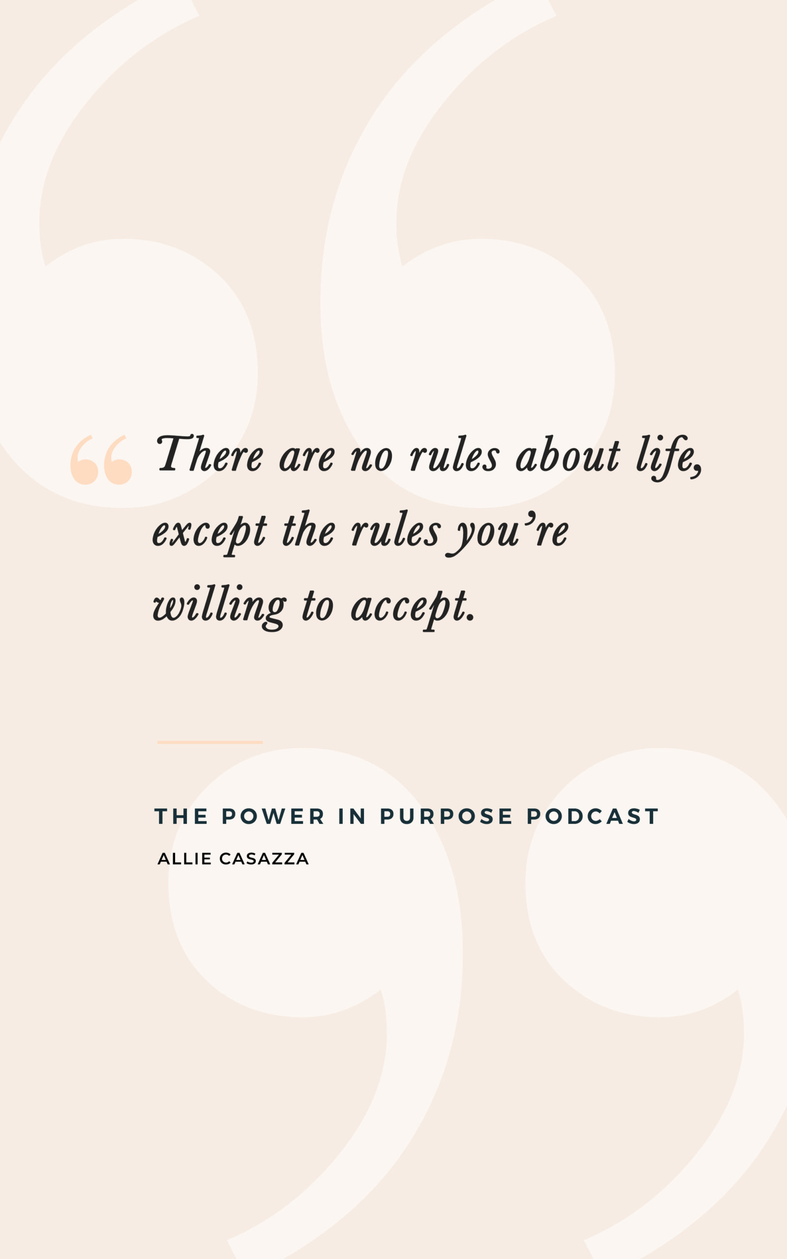 Allie Casazza on Purpose and Making Your Own Rules for Life