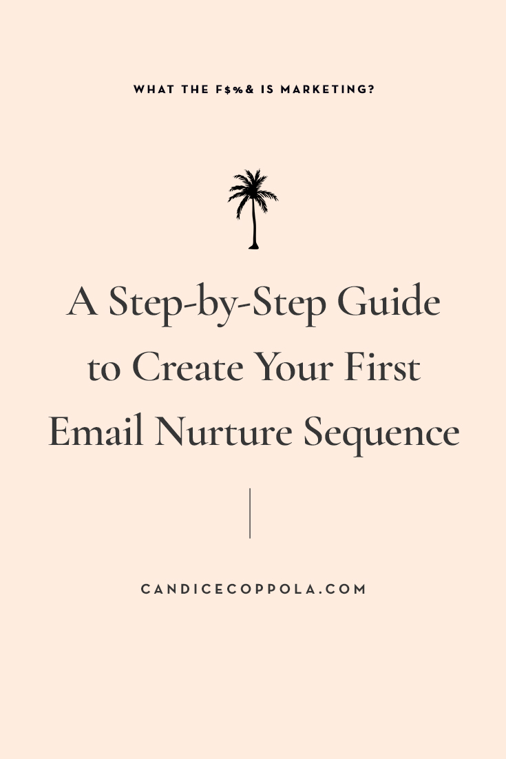 Create An Email Marketing Nurture Sequence That Sells