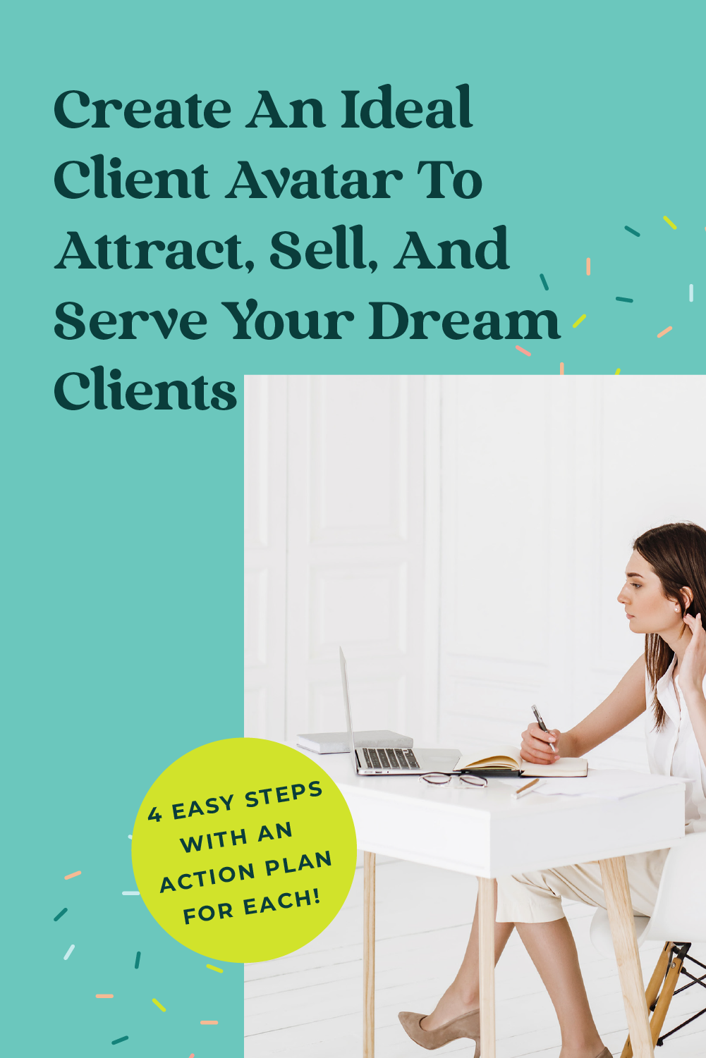 How To Create An Ideal Client Avatar in Four Easy Steps