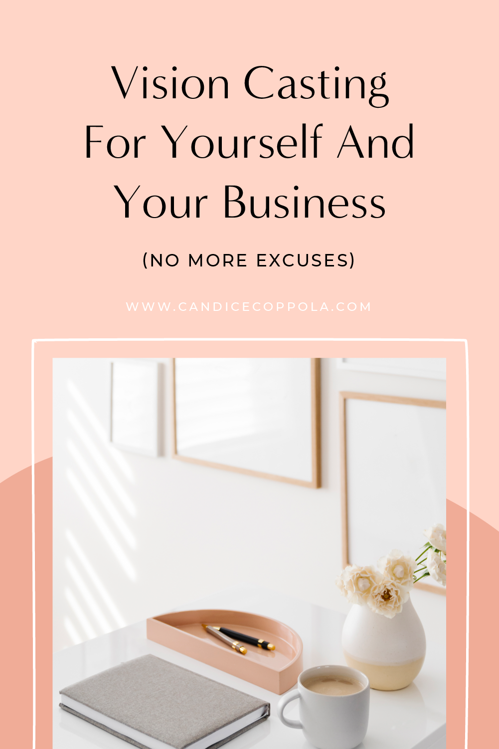 How To Vision Cast For Your Business & Why You Need To