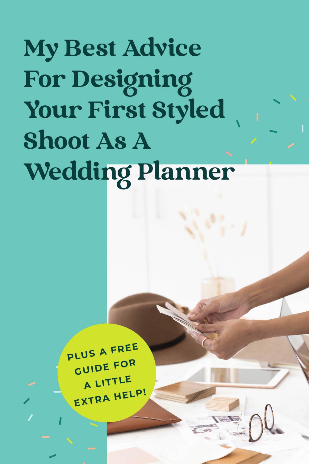 How To Plan A Styled Shoot As A Wedding Planner