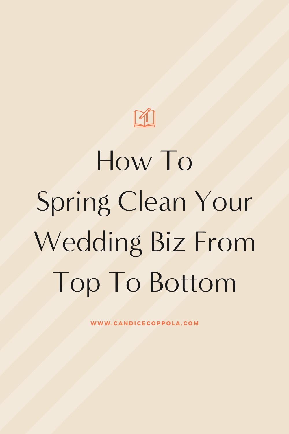 8 Steps to Spring Cleaning Your Wedding Business