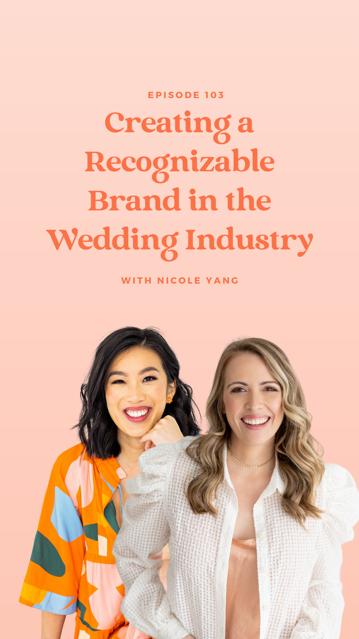 Nicole Yang On How To Create A Wedding Industry Brand