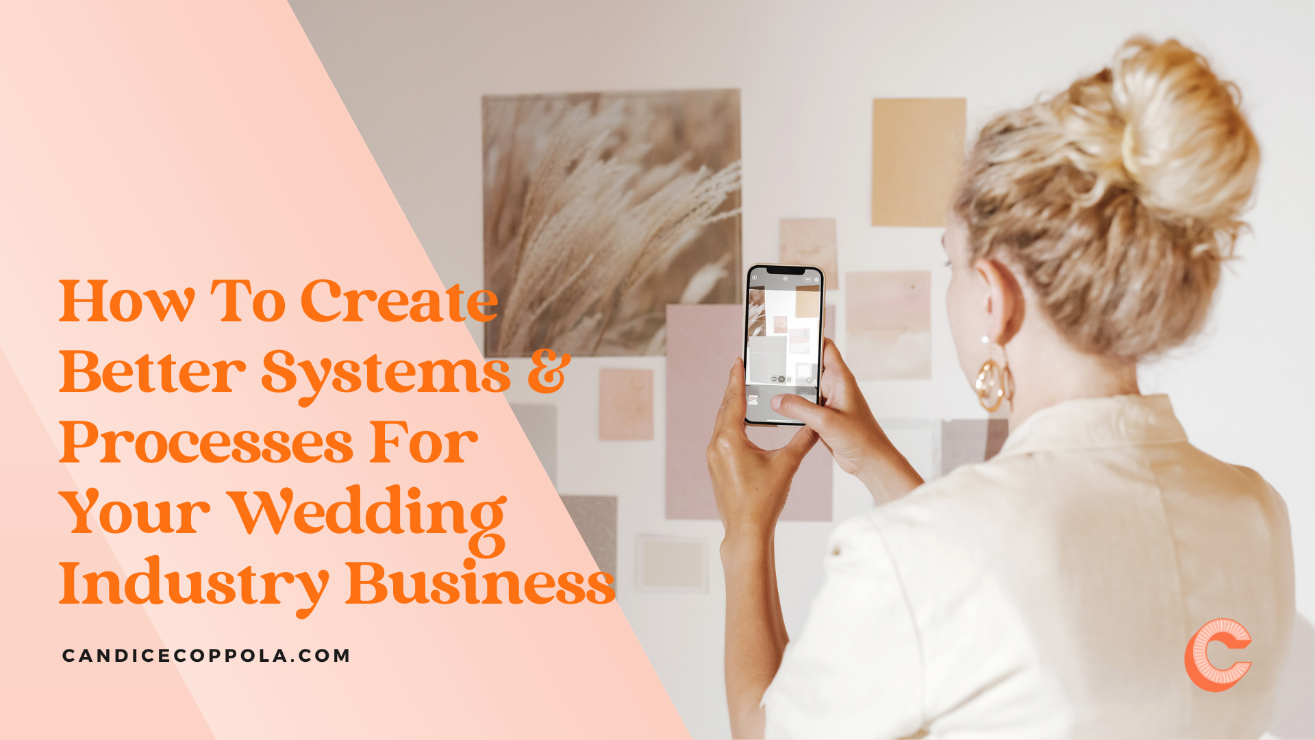 Ultimate Guide to Systems and Processes in Your Wedding Biz