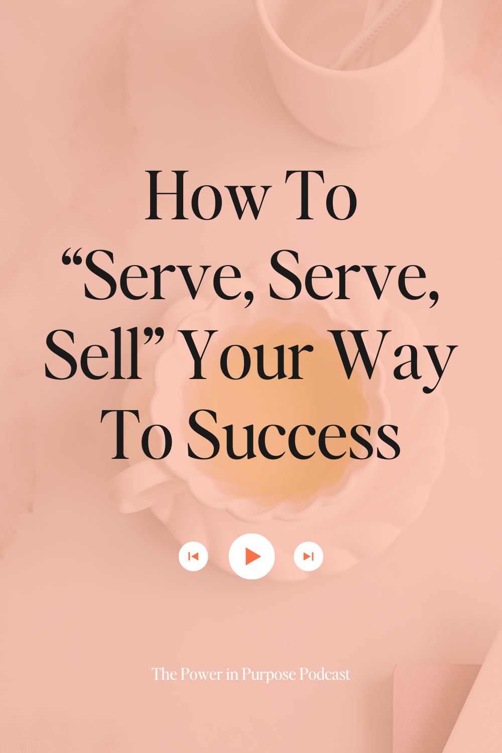 Launch Your List Series Episode 4: The Serve, Serve, Sell Email ...