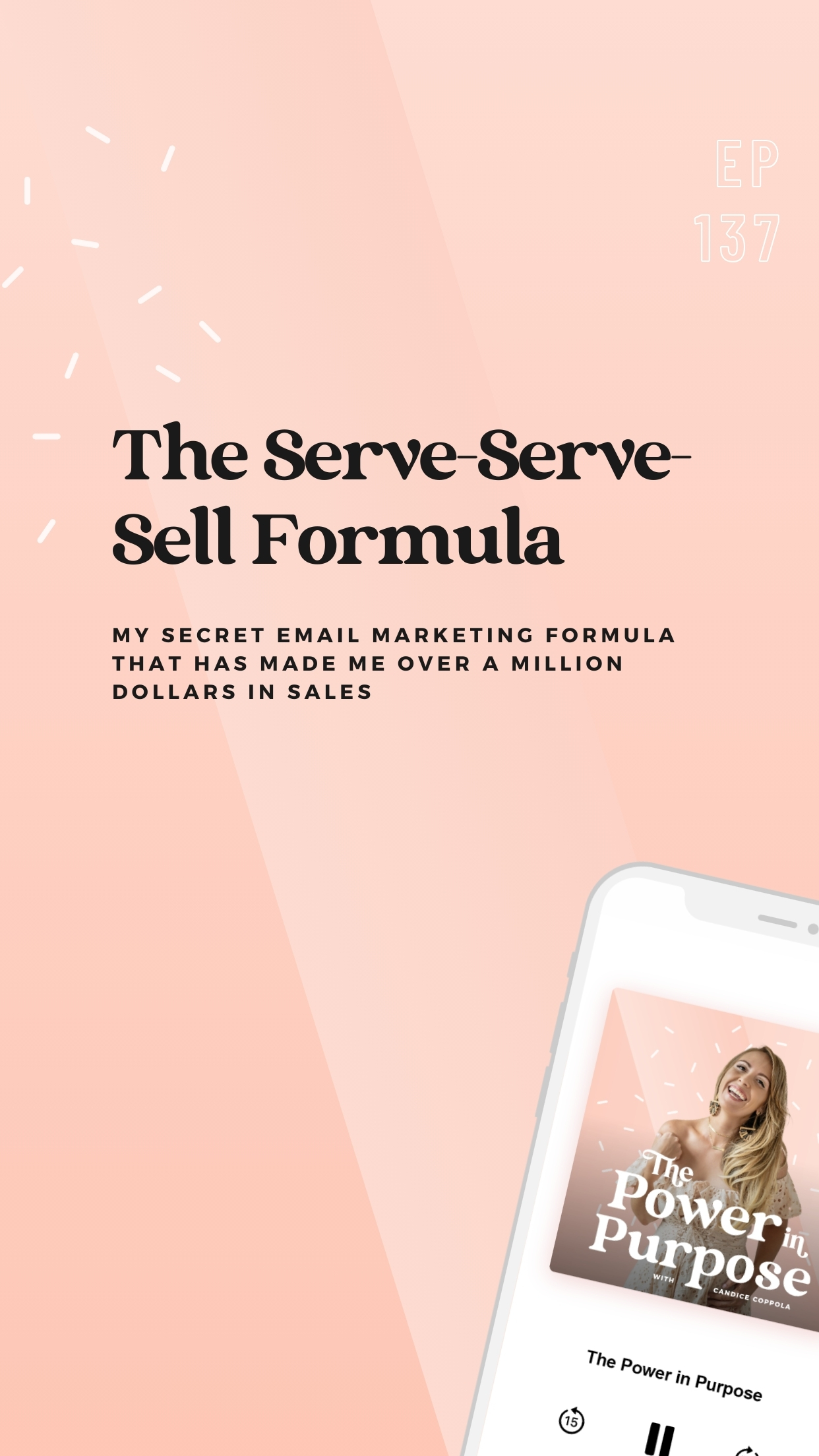 Launch Your List Series Episode 4: The Serve, Serve, Sell Email ...
