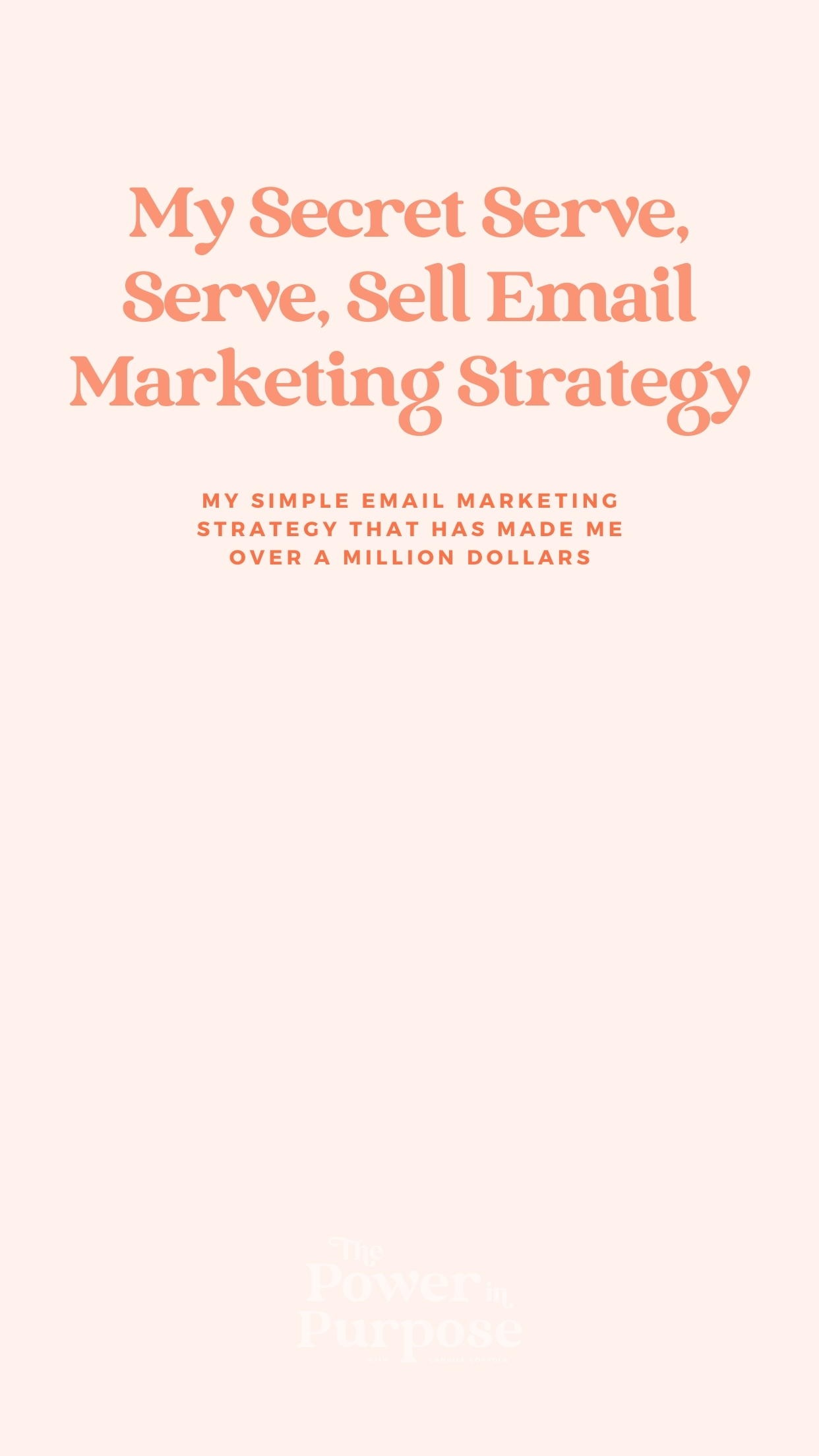 Launch Your List Series Episode 4: The Serve, Serve, Sell Email ...